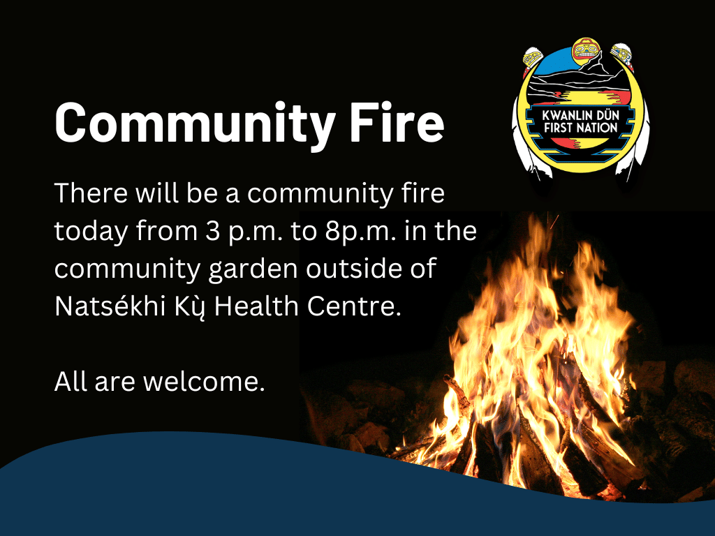 Community Fire - Kwanlin Dün First Nation