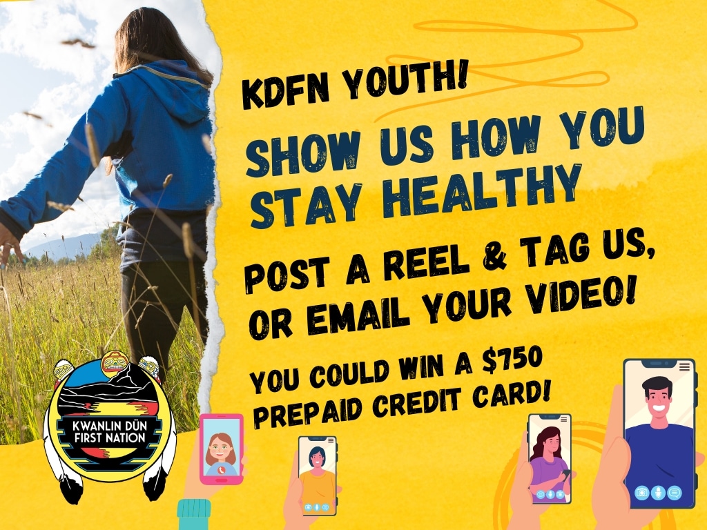 KDFN youth, tell us how you stay healthy! - Kwanlin Dün First Nation