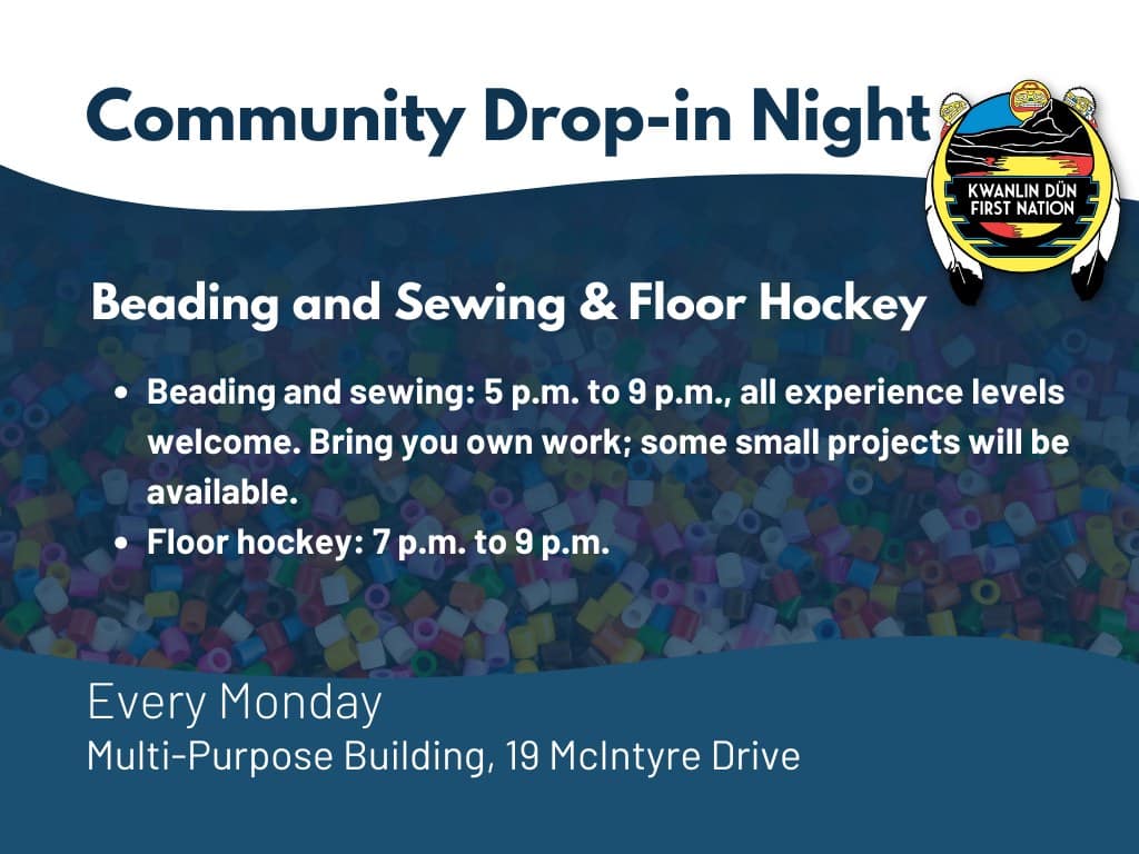 Monday - Community Drop-In Night - Kwanlin Dün First Nation