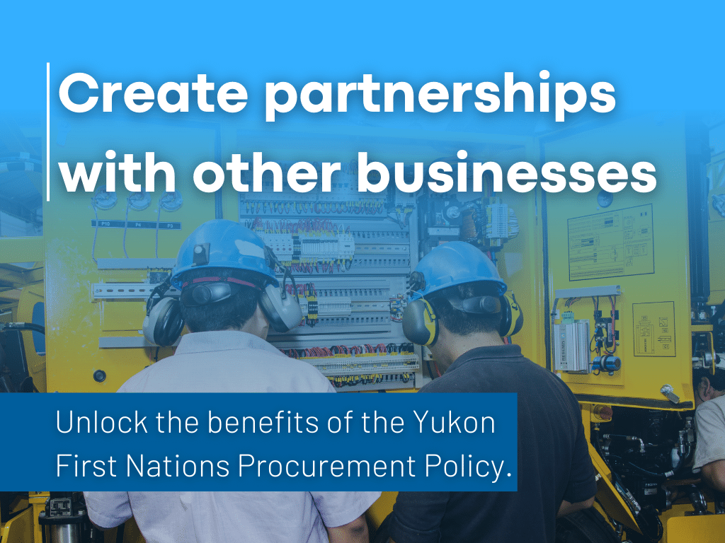 Yukon First Nations Procurement Policy - Kwanlin Dün First Nation