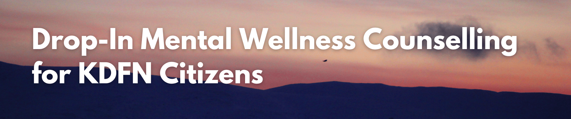 Drop-in Counselling Resumed - Kwanlin Dün First Nation