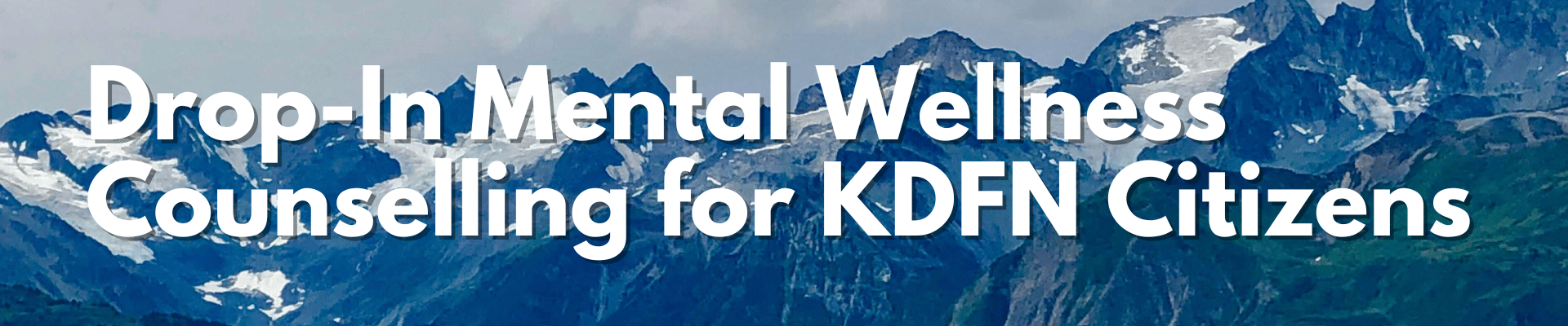 Drop-in Counselling for KDFN citizens - Kwanlin Dün First Nation