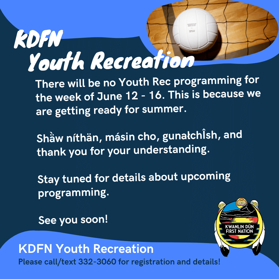 There will be no Youth Rec programming for the week of June 12 - 16 ...
