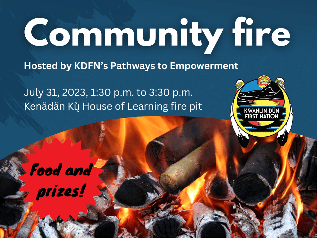 Community Fire - Kwanlin Dün First Nation
