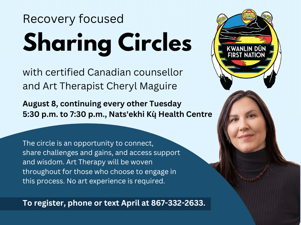Sharing Circles - Kwanlin Dün First Nation