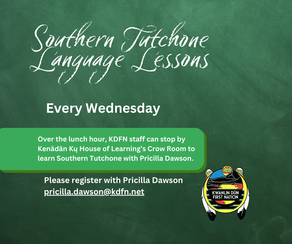 Southern Tutchone Language Lessons - Kwanlin Dün First Nation